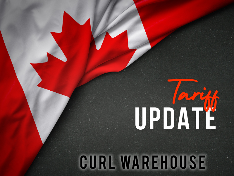 Tariff Update - Impacts on your Favourite Products – Curl Warehouse